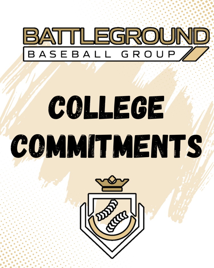College Commitments – Battleground Baseball Group